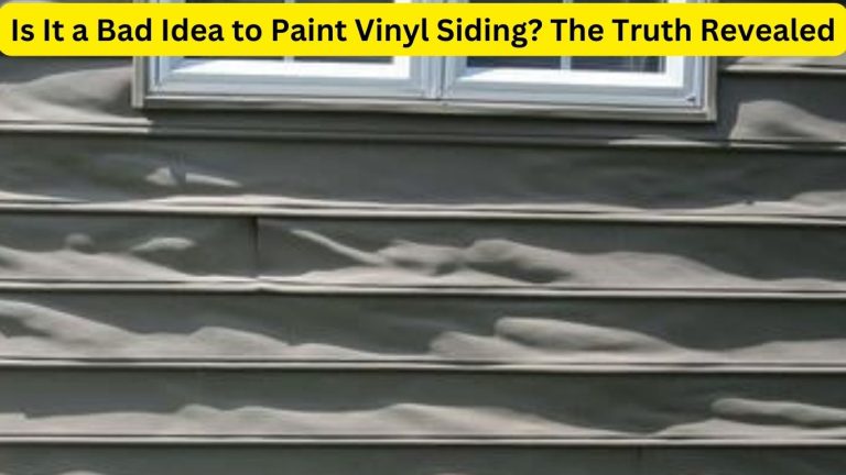 Is It a Bad Idea to Paint Vinyl Siding? The Truth Revealed